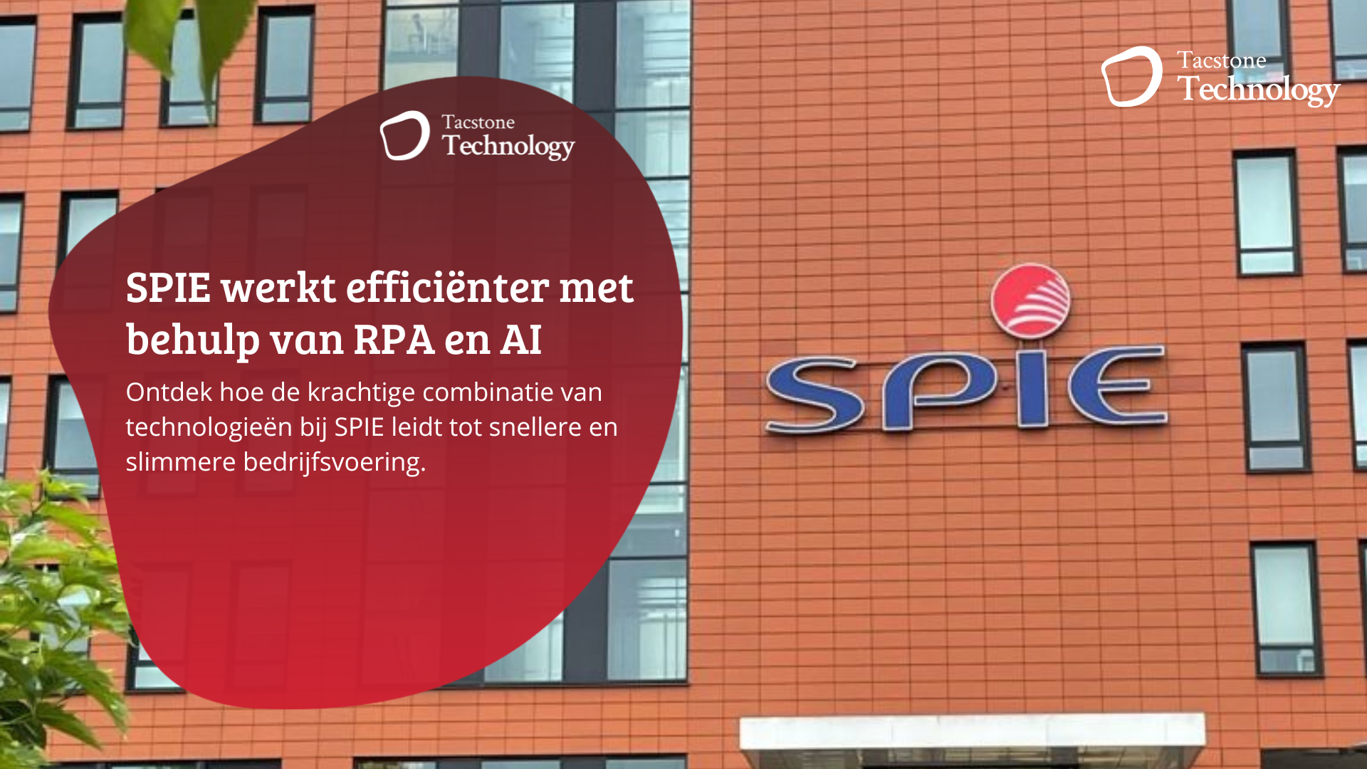 SPIE werkt efficiënter dankzij combinatie van RPA en AI